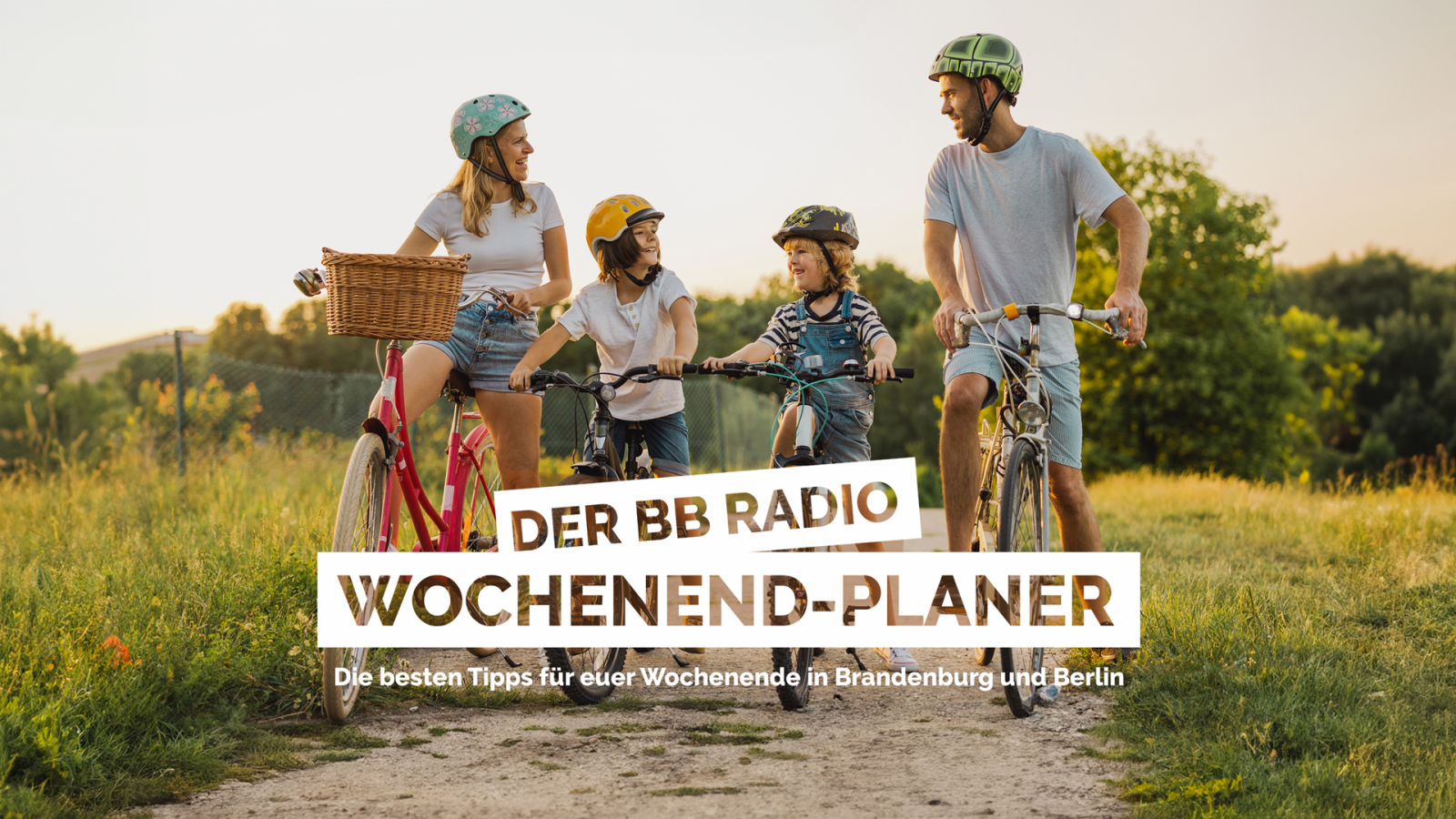 Der BB RADIO Wochenend-Planer - BB RADIO